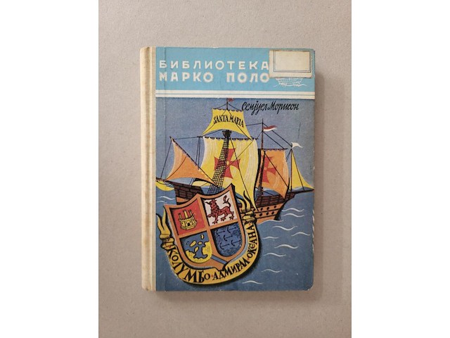 Kolumbo, admiral okeana - Semjuel Morison