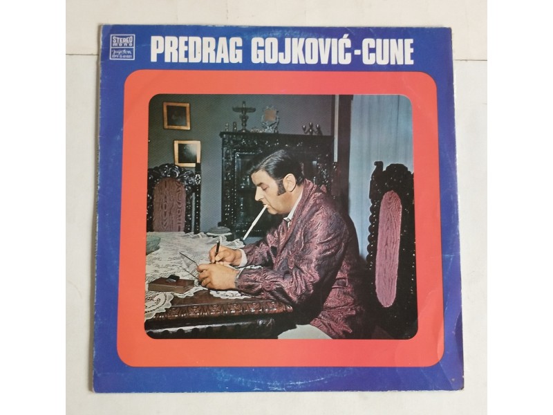 gramofonska ploča PREDRAG GOJKOVIĆ - CUNE