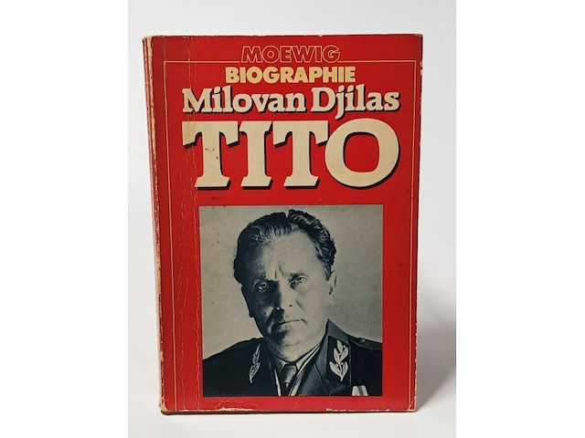 TITO Milovan Djilas biographie