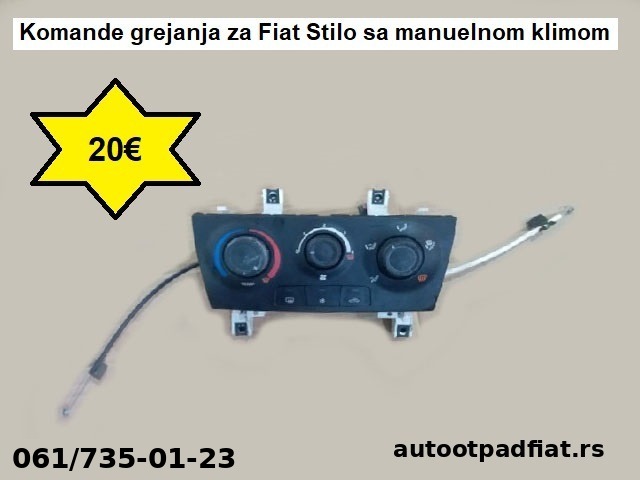 KOMANDE GREJANJA ZA FIAT STILO SA MANUELNOM KLIMOM