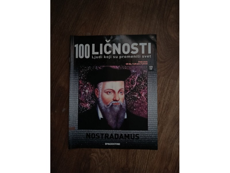 Casopis 100 LICNOSTI br.17- NOSTRADAMUS
