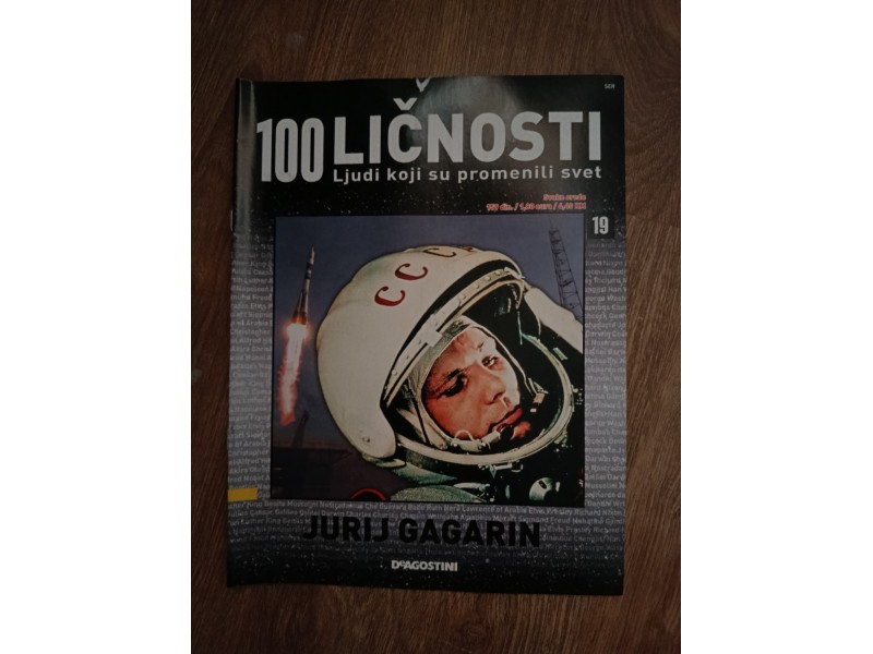 Casopis 100 LICNOSTI br.19 - JURIJ GAGARIN