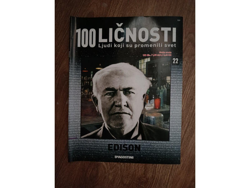 Casopis 100 LICNOSTI br.22 - EDISON