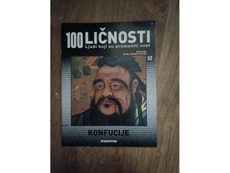 Casopis 100 LICNOSTI br.52 - KONFUCIJE