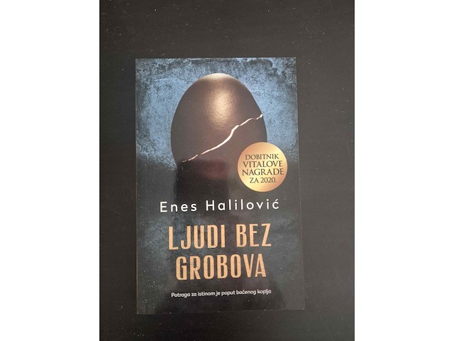 Ljudi bez grobova - Enes Halilović