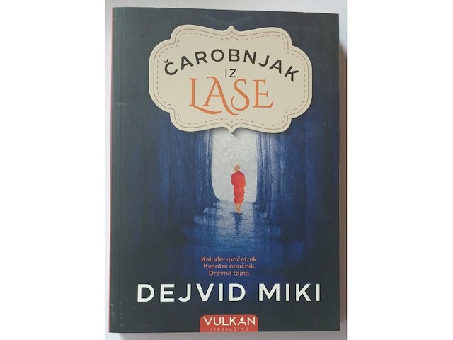 Dejvid Miki - ČAROBNJAK IZ LASE
