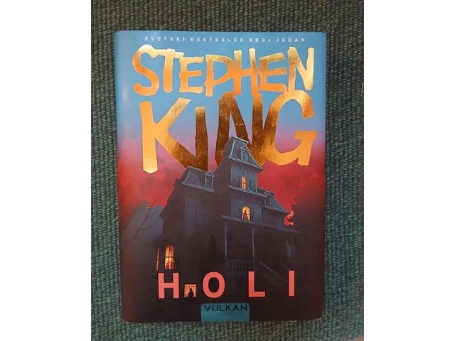 Stiven King, Holi, nekorišćena