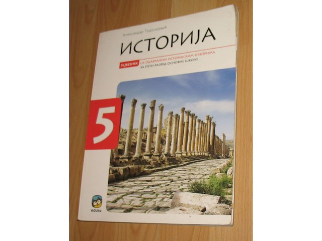 5. ISTORIJA 5 EDUKA TODOSIJEVIC