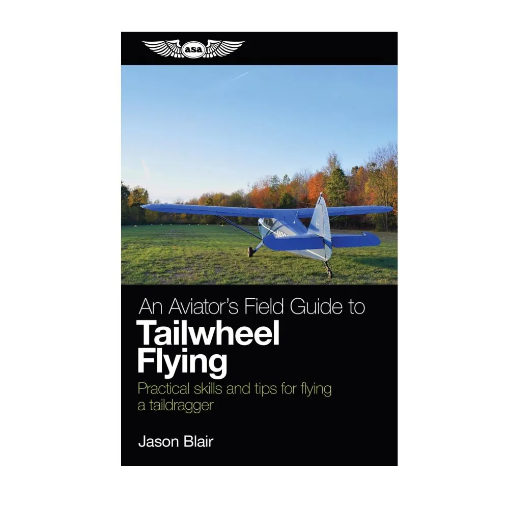Zahtev za ponudu (RFQ)
ASA - Field Guide to Tailwheel Flying - ASA-TAILDRAG
ASA - Field Guide to Tailwheel Flying - ASA-TAILDRAG