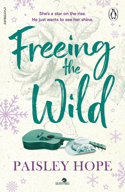 Freeing the Wild (Silver Pines 4)