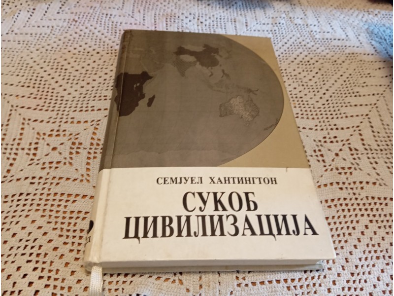 Semjuel Hantington SUKOB CIVILIZACIJA