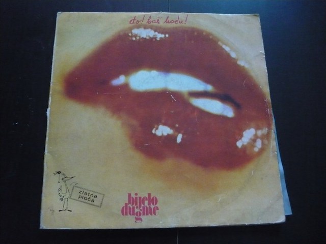 Bijelo Dugme - Eto! Baš hoću!