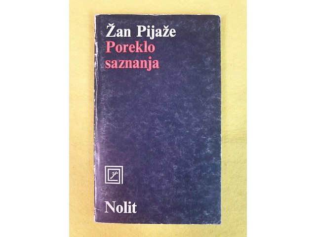 Žan Pijaže - Poreklo saznanja