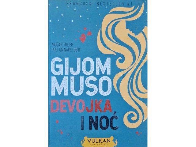 Devojka i noć - Gijom Muso