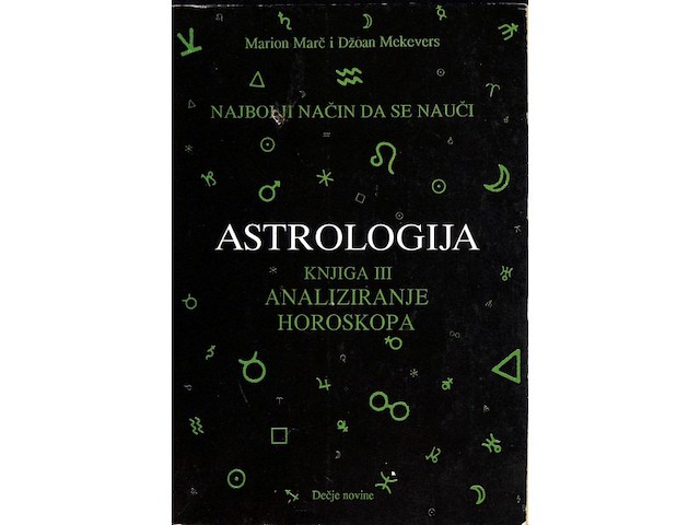 ASTROLOGIJA 3 - ANALIZIRANJE HOROSKOPA