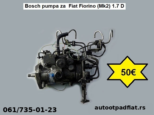 BOSCH PUMPA ZA FIAT FIORINO (GENERACIJA 2) 1.7 D