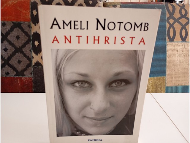 Antihrista  Ameli Notomb