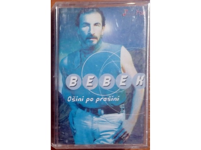 MC: ŽELJKO BEBEK - Ošini po prašini (2000) PERFEKTNA