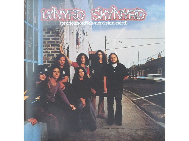 LYNYRD SKYNYRD - PRONOUNCED LEH`NERD SK...