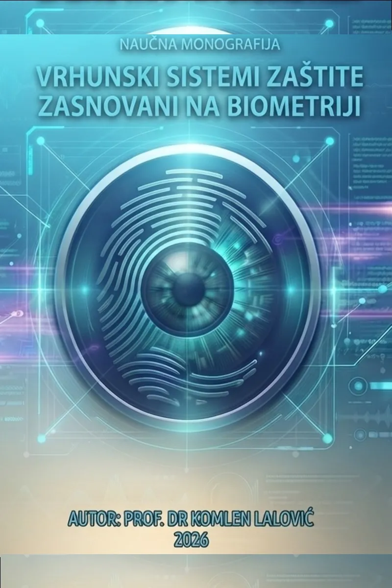 VRHUNSKI SISTEMI ZAŠTITE ZASNOVANI NA BIOMETRIJI