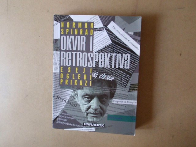 Norman Spinrad - OKVIR I RETROSPEKTIVA