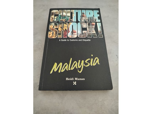 Culture Shock! Malaysia