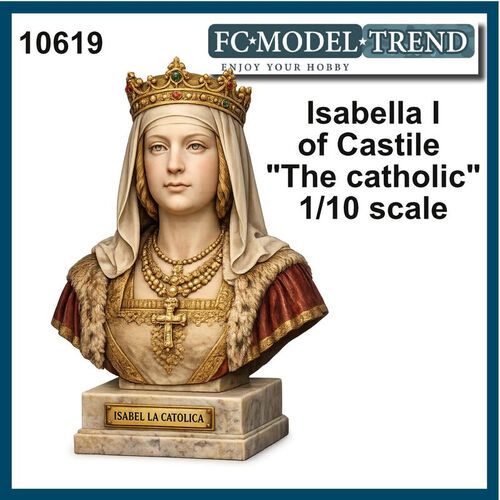 NEW! FC ModelTrend 10619 Isabella I of Castille "The Catholic" Bust (3D-Printed)