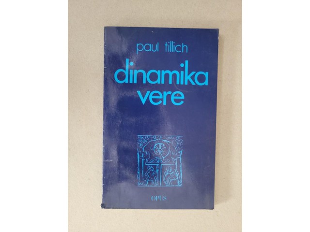 Dinamika vere - Paul Tillich