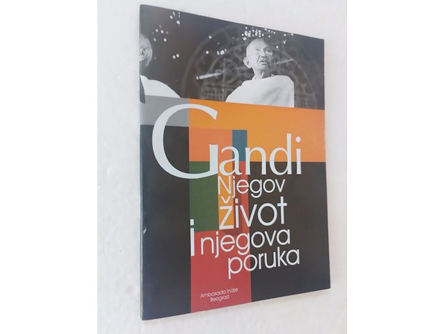 GANDI- NJEGOV ŽIVOT I NJEGOVA PORUKA