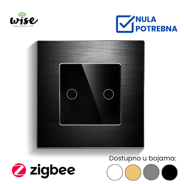 Wise Zigbee prekidač
2t,  aluminijum