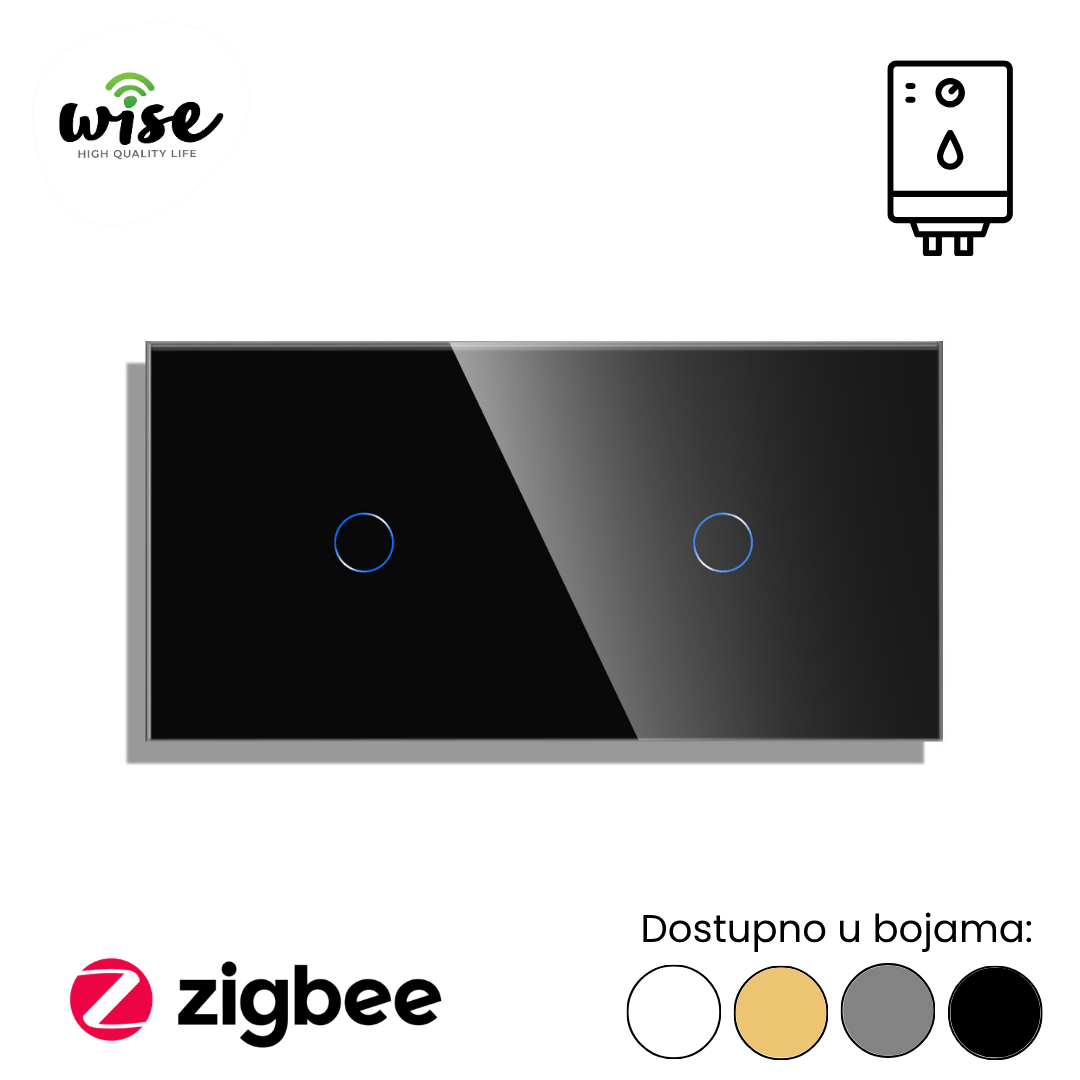 Wise Zigbee set za kupatilo
1 taster (bojler) + 1 taster (svetlo / ventilator),
staklo crna