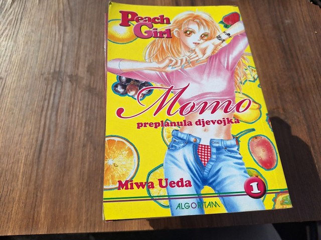 Peach girl / Momo preplanula djevojka 1 - Miwa Ueda