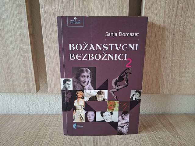 Božanstveni bezbožnici 2 - Sanja Domazet