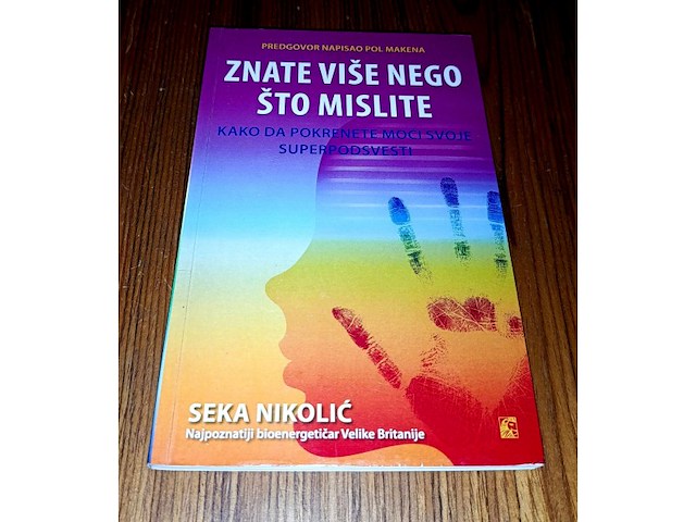 ZNATE VIŠE NEGO ŠTO MISLITE - Seka Nikolić
