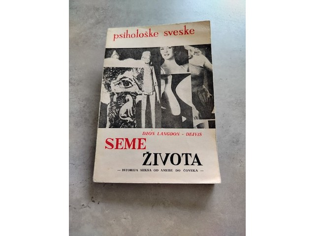Džon Langdon-Dejvis - Seme života. Istorija seksa od am