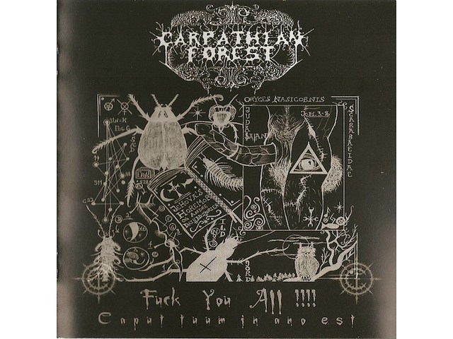 Carpathian Forest – Fuck You All !!!! (Caput Tuum In An