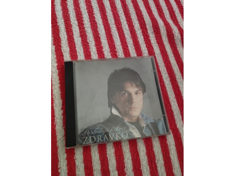 Zdravko Colic audio cd Poslednji i prvi