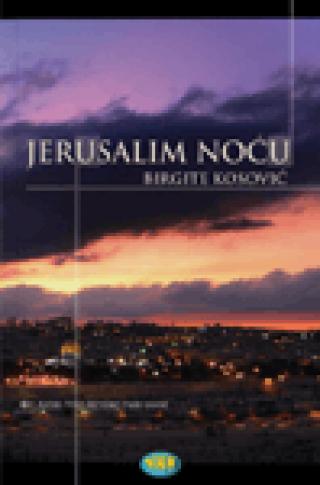 JERUSALIM NOĆU