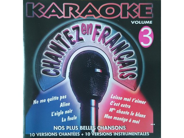 Unknown Artist – Karaoke Volume 3, Chantez En Français