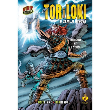 Tor i Loki u zemlji divova – Strip mitologija