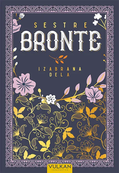 SESTRE BRONTE Izabrana dela