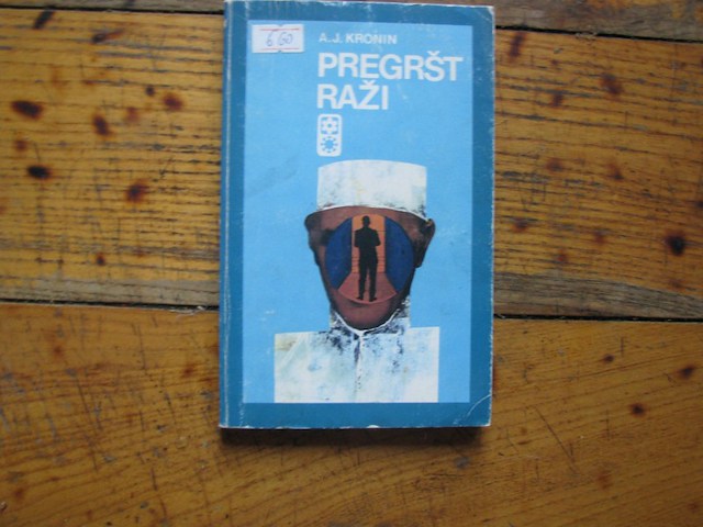 A. J. KRONIN - PREGRŠT RAZI
