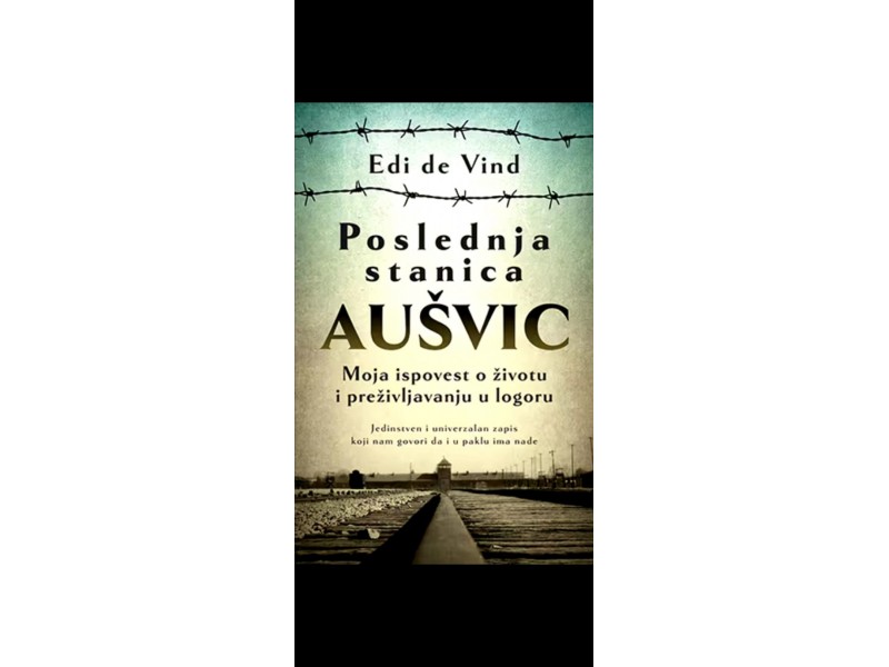 Poslednja Stanica Aušvic - Edi de Vind