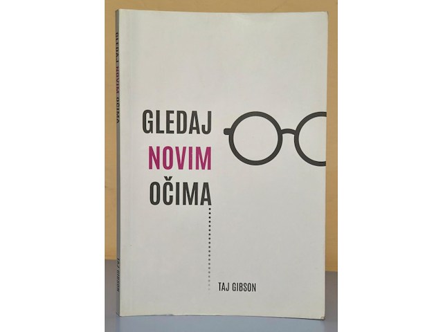 GLEDAJ NOVIM OČIMA Taj Gibson