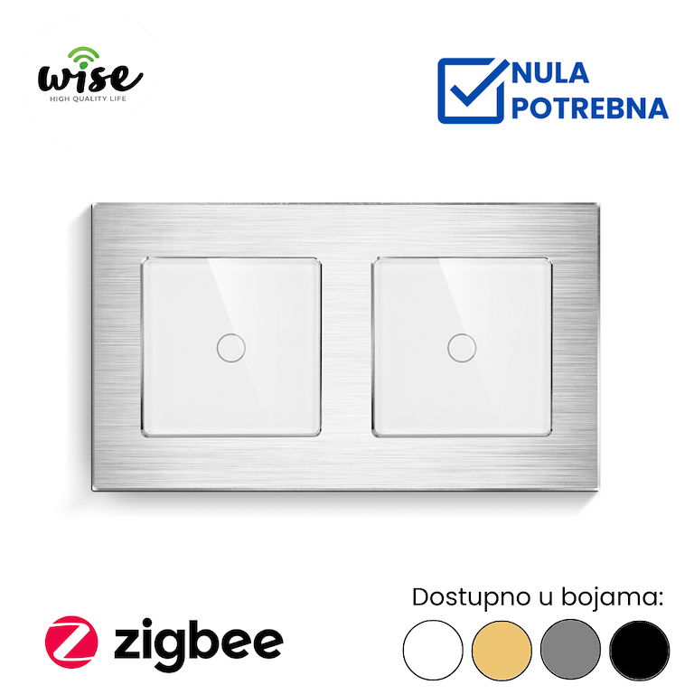 Wise pametni Zigbee prekidač
1t + 1t, aluminijum
