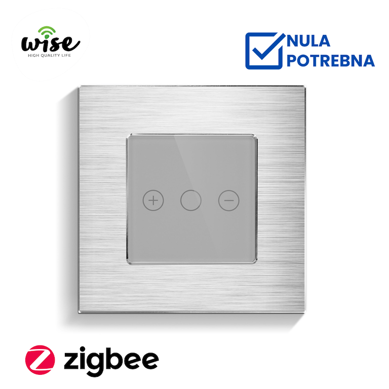 Wise pametni Zigbee dimer prekidač,
aluminijum siva