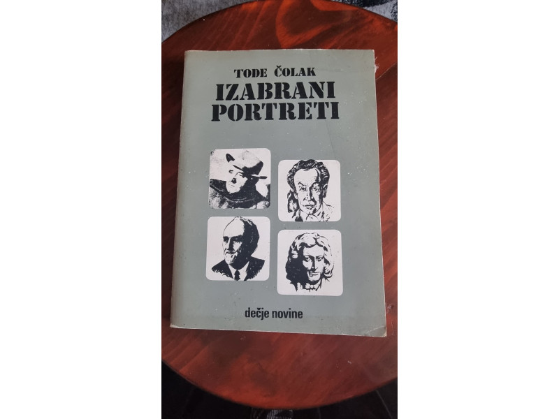 Izabrani portreti - Tode Čolak