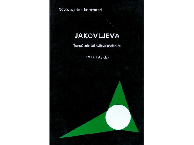 R. Tasker - JAKOVLJEVA (tumačenje Jakovljeve poslanice)