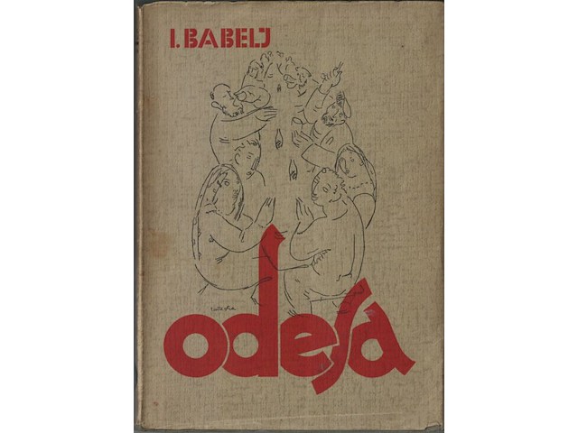 Isak Babelj - ODESA (1930) omot Pavle Bihalji