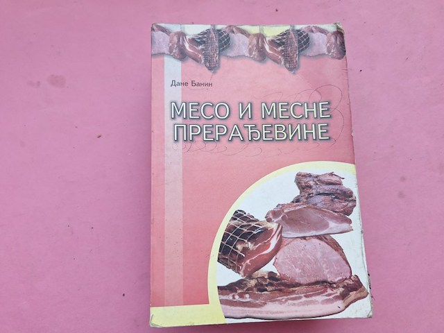 Meso i mesne prerađevine - Dane Banin